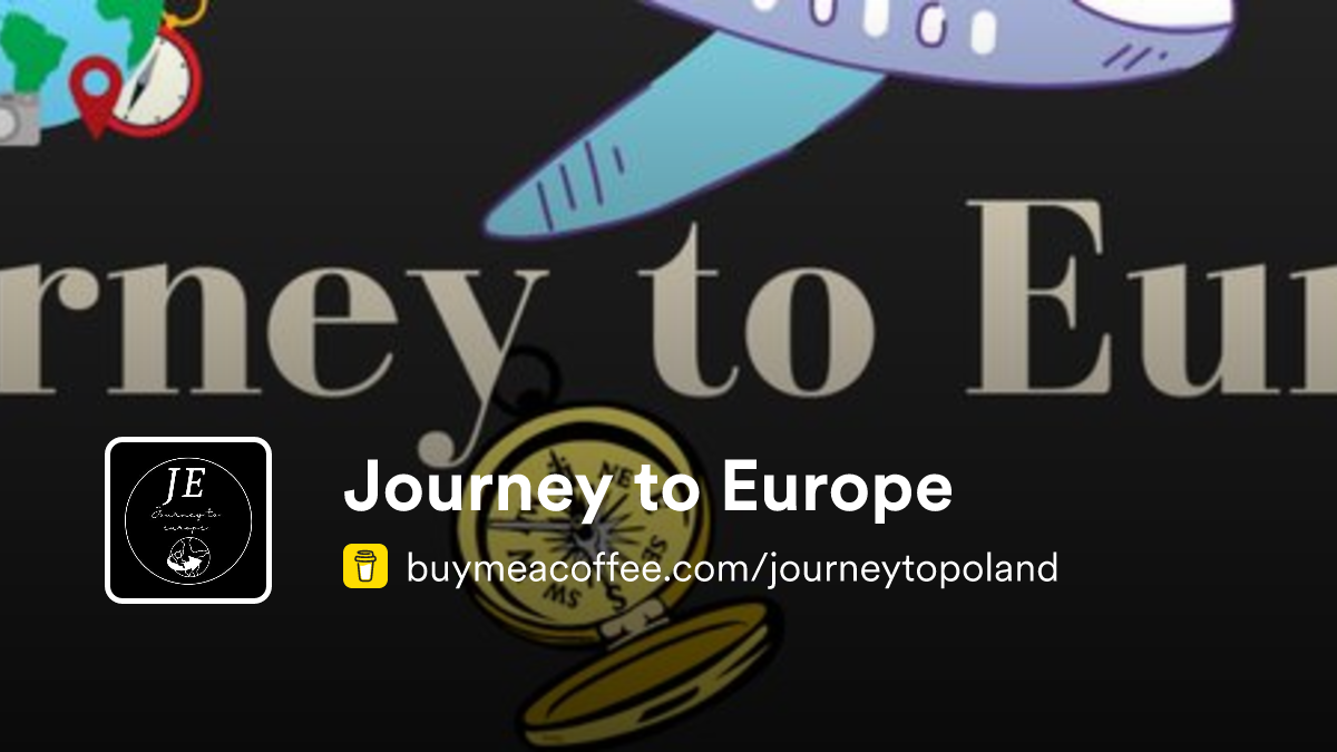 Journey to Europe is I’m creating valuable information to help people. - Buymeacoffee