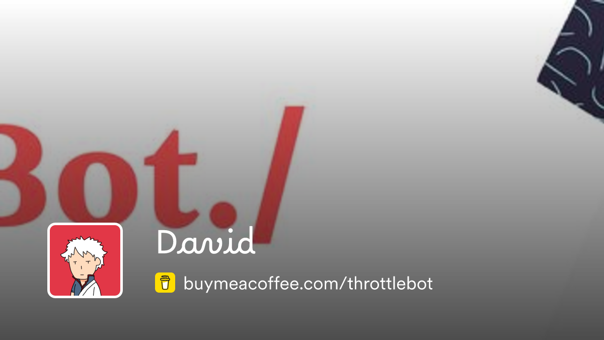 David is a Discord Bot Developer - Buymeacoffee