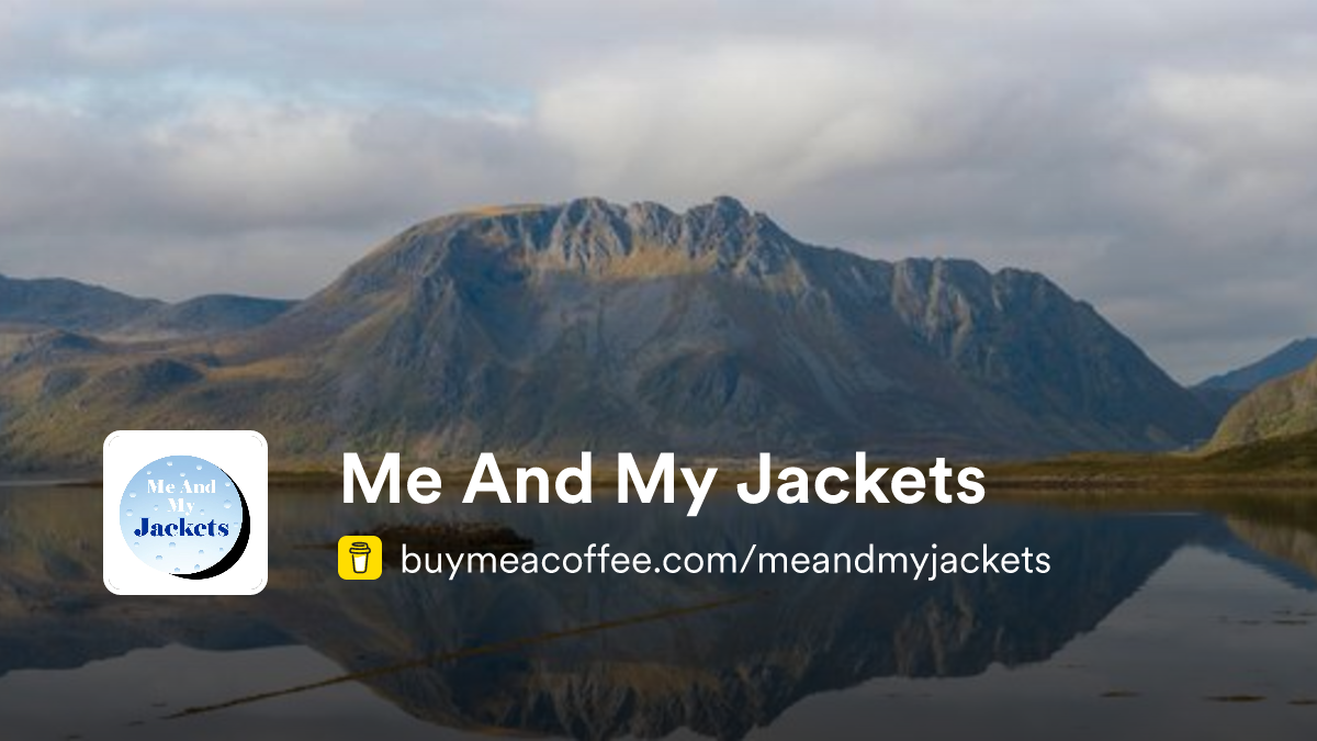 Me And My Jackets is Creator Of YouTube Videos And A Website All About ...