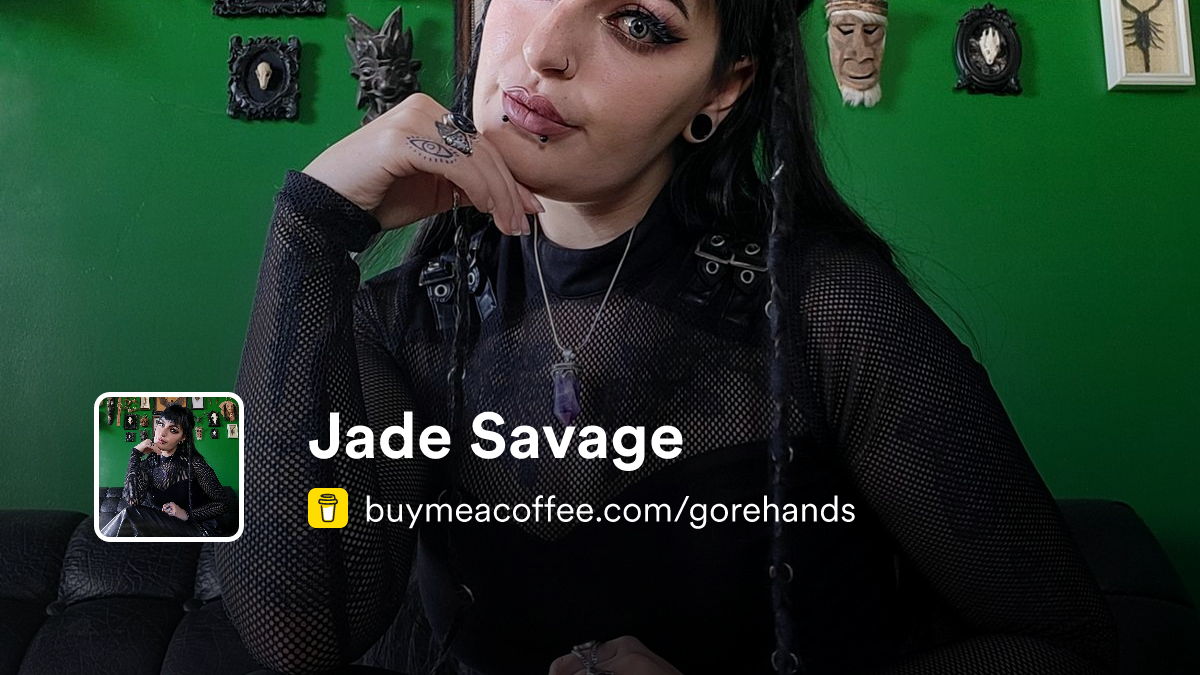 Jade Savage is Tattoos & Oddities - Buymeacoffee
