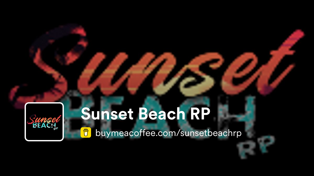 Sunset Beach RP - Buymeacoffee