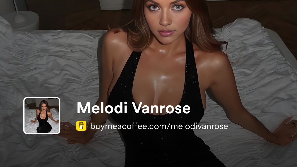 Melodi Vanrose - Buymeacoffee