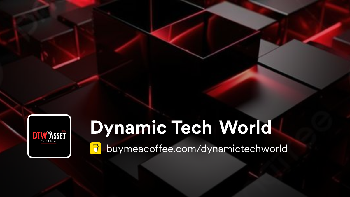 Dynamic Tech World - Buymeacoffee