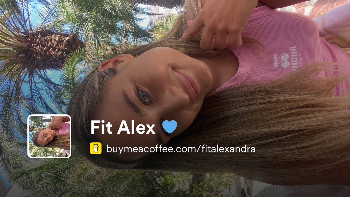 Fit Alex 💙 - Buymeacoffee