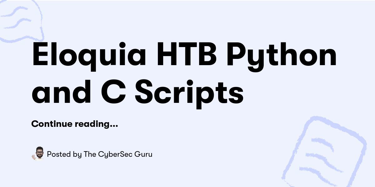 Eloquia HTB Python and C++ Scripts — The CyberSec Guru - Buymeacoffee