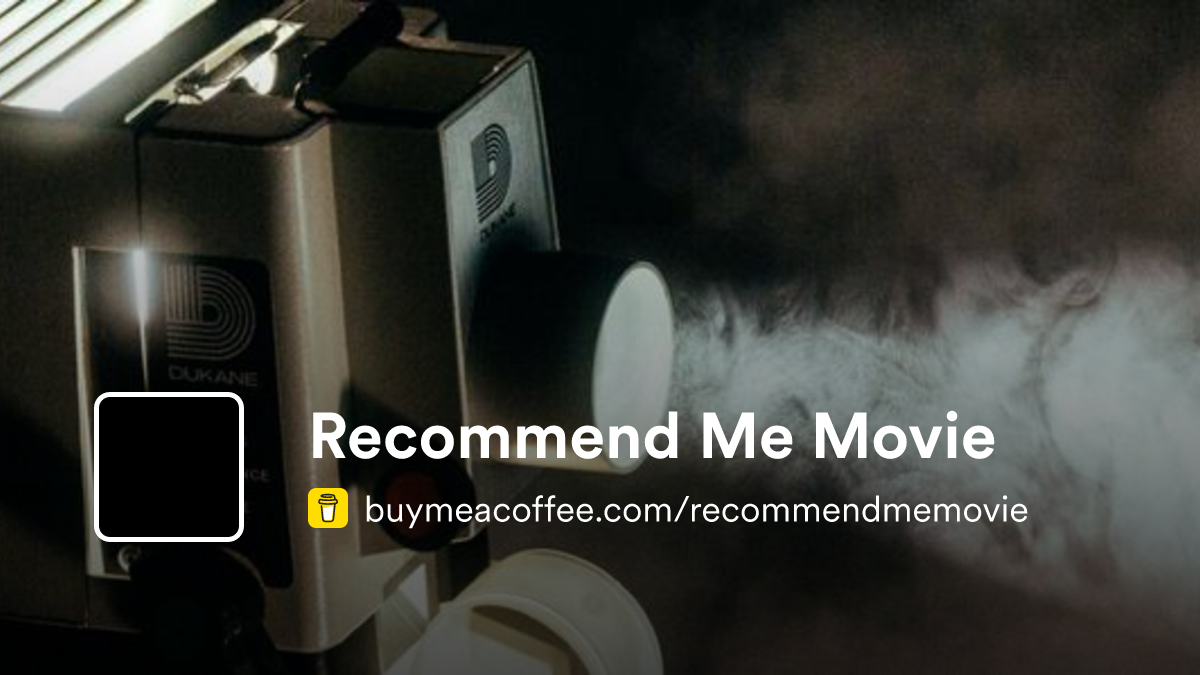 Recommend Me Movie - Buymeacoffee