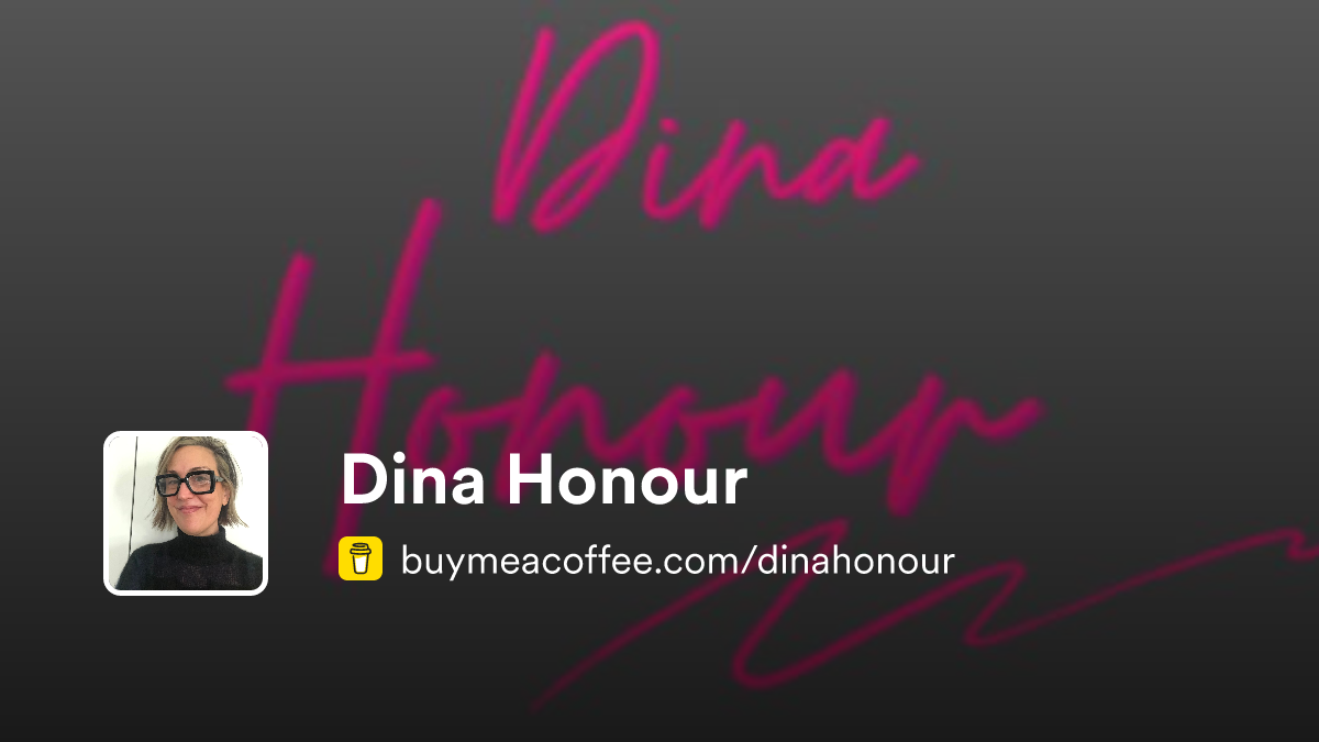 Dina Honour is Word Alchemy - Buymeacoffee