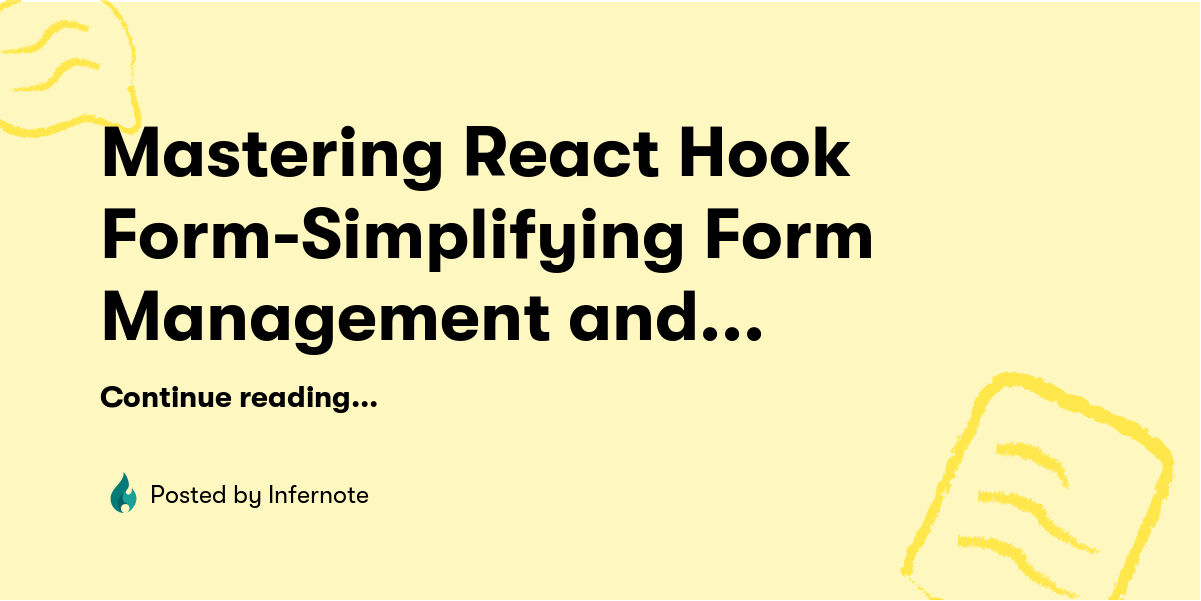 Mastering React Hook Form-Simplifying Form Management and Validation ...