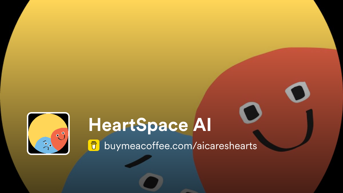 HeartSpace AI is 懂得心理學的 AI 聊天機器人 - Buymeacoffee