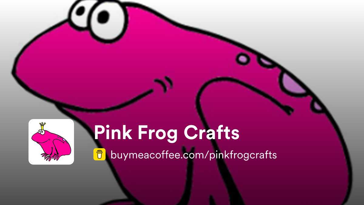 Pink Frog Crafts - Buymeacoffee