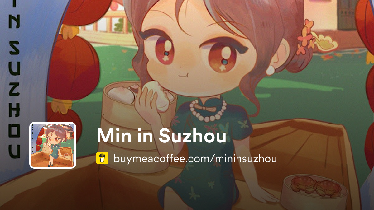 Min in Suzhou - Buymeacoffee