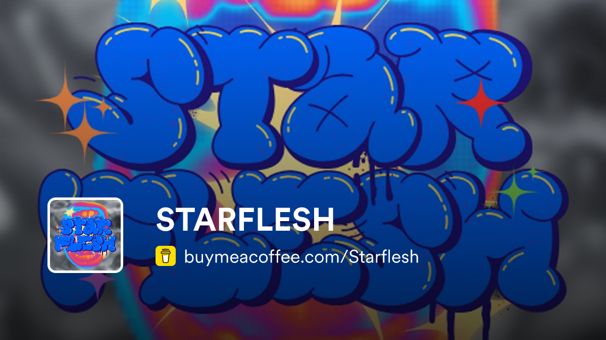 STARFLESH - Buymeacoffee