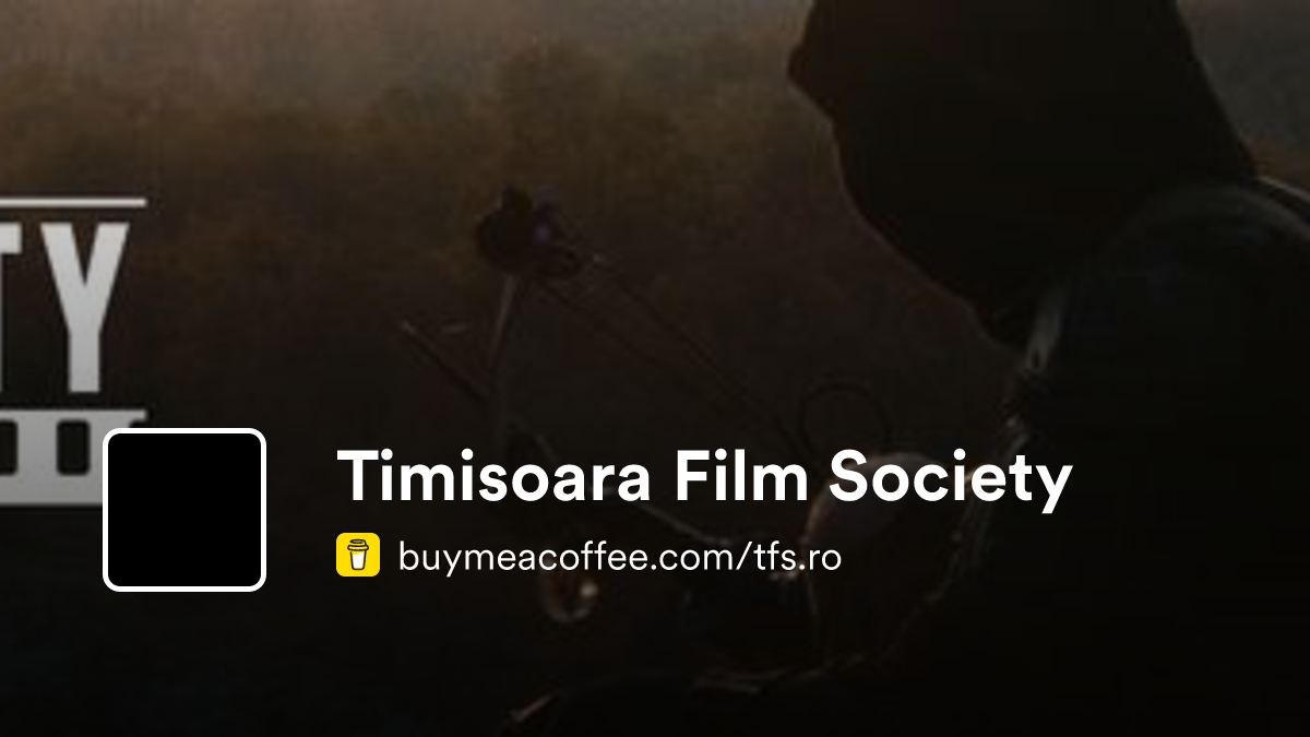 Timisoara Film Society - Buymeacoffee