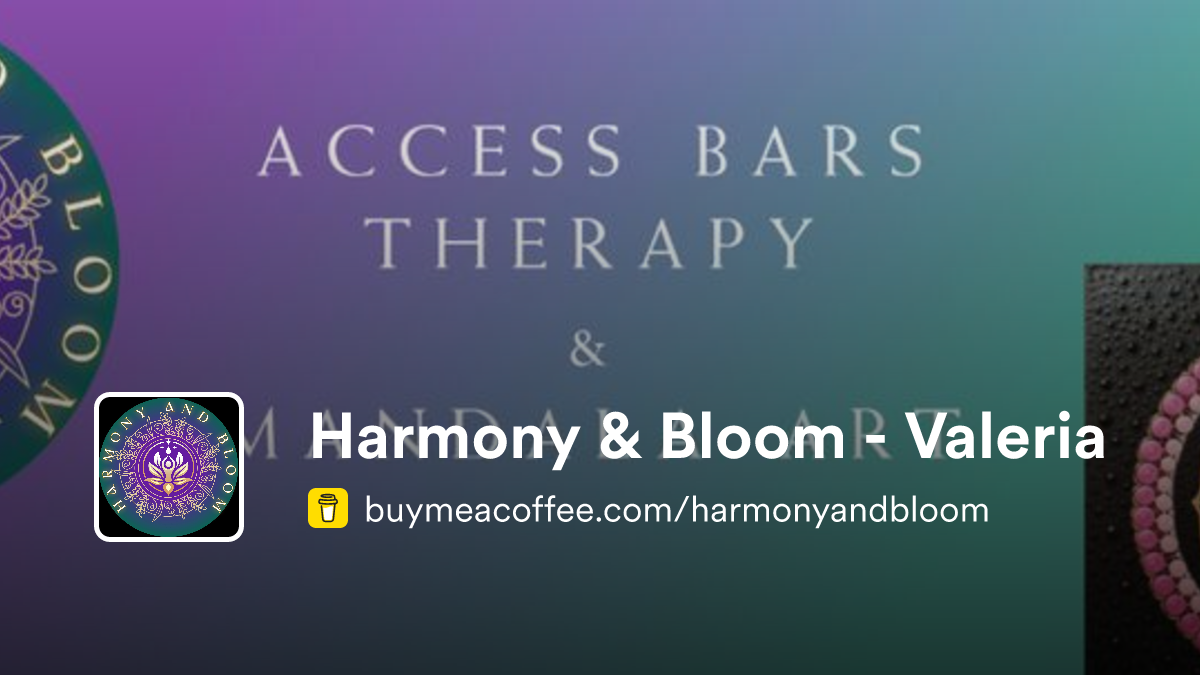 Harmony & Bloom - Valeria is I'm painting Mandala Arts and offering Access Bars Therapy sessions ...
