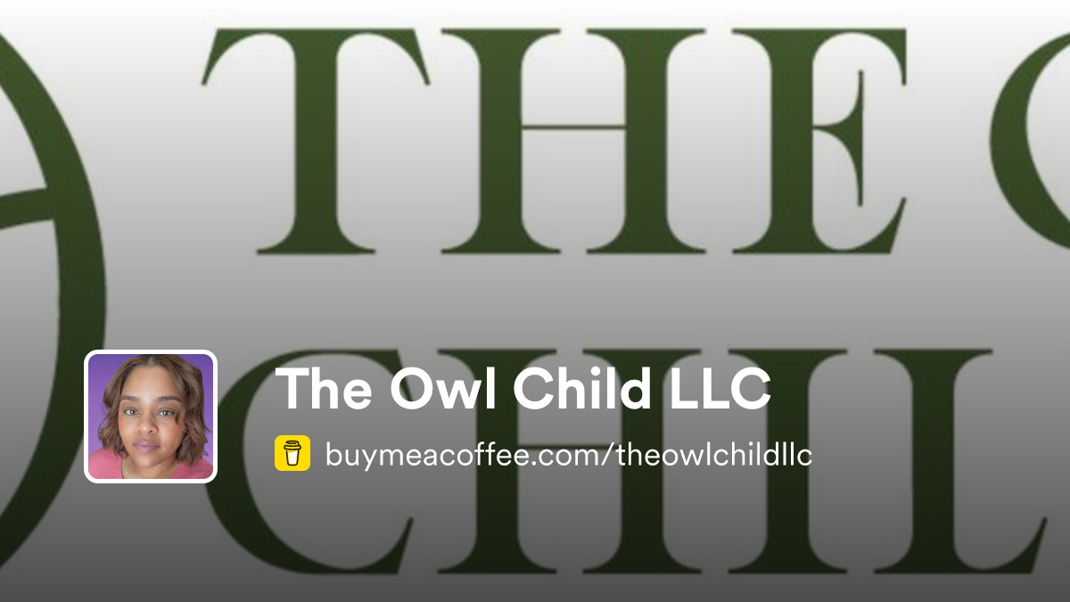 The Owl Child LLC - Buymeacoffee