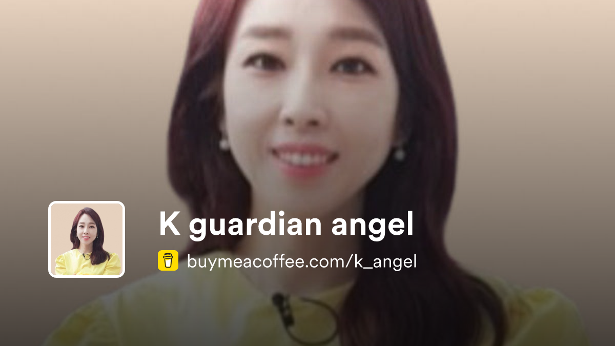K guardian angel is creating YouTube videos on Korea - Buymeacoffee