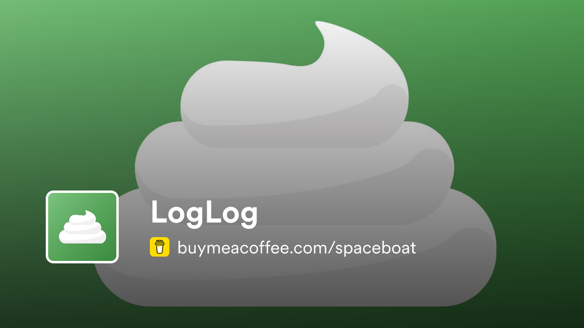 LogLog is I build, operate, and maintain the LogLog app. - Buymeacoffee