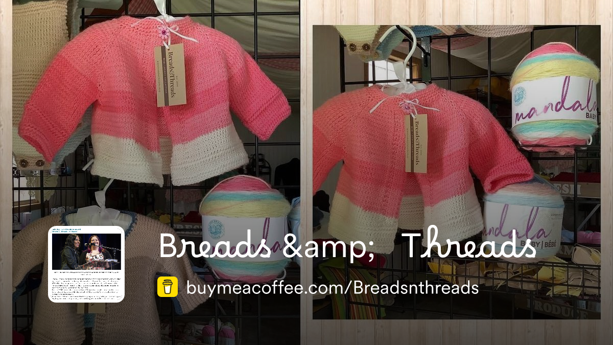 Breads & Threads is Partnering with our communities to help empower the fiber arts! - Buymeacoffee