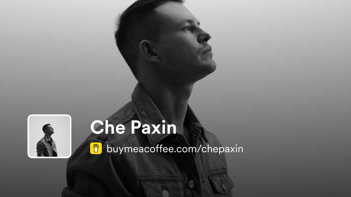 Che Paxin - Buymeacoffee