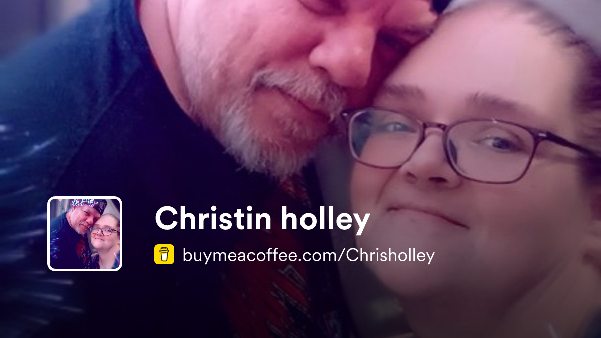 Christin holley - Buymeacoffee