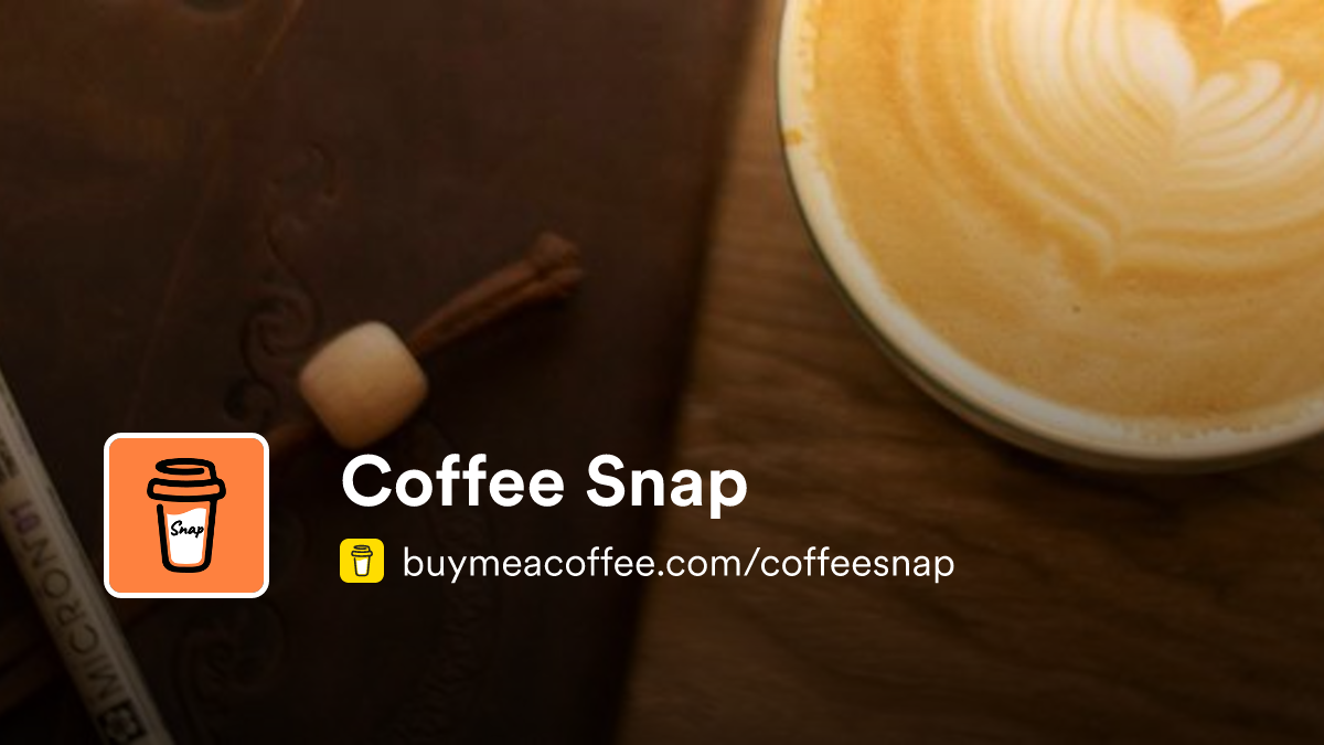 Coffee Snap is Snap Up Creativity, Powered by Your Coffee - Buymeacoffee