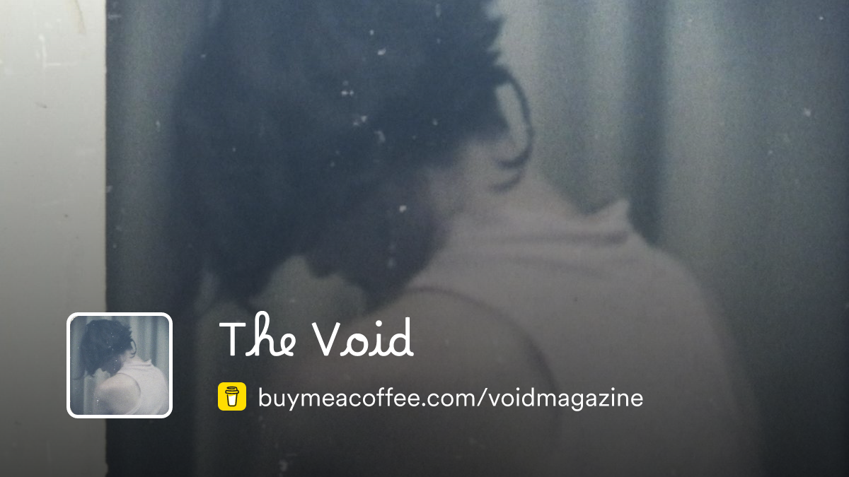 The Void - Buymeacoffee