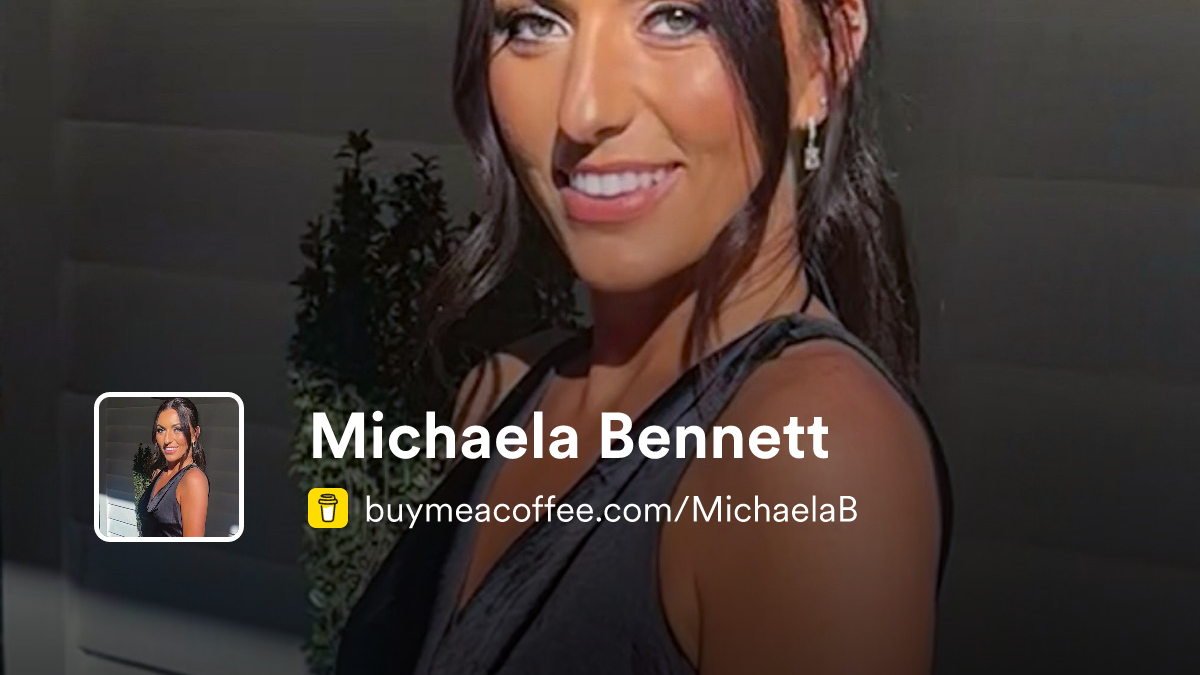 Michaela Bennett - Buymeacoffee
