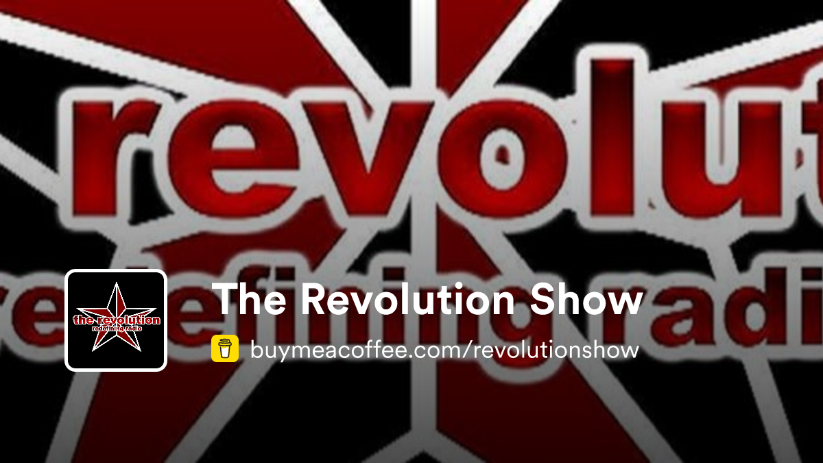 The Revolution Show - Buymeacoffee