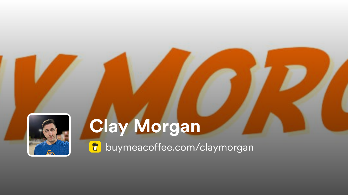 Clay Morgan is Your escape hatch from reality - Buymeacoffee