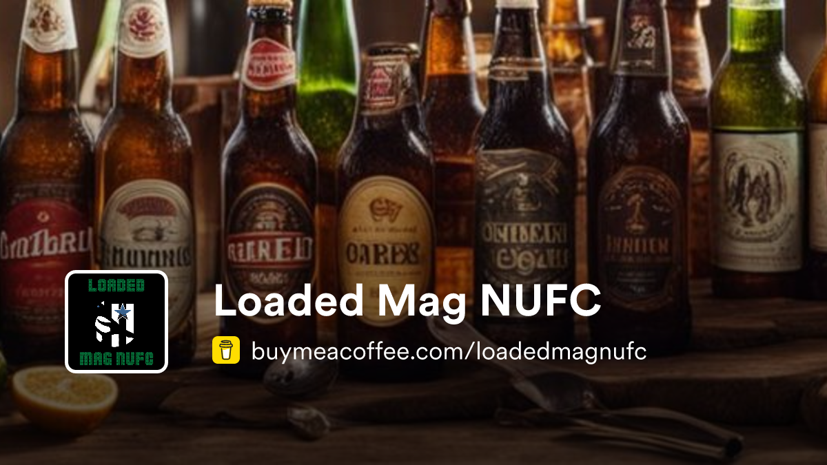 Loaded Mag NUFC is Newcastle United & Premier League Content on Various ...