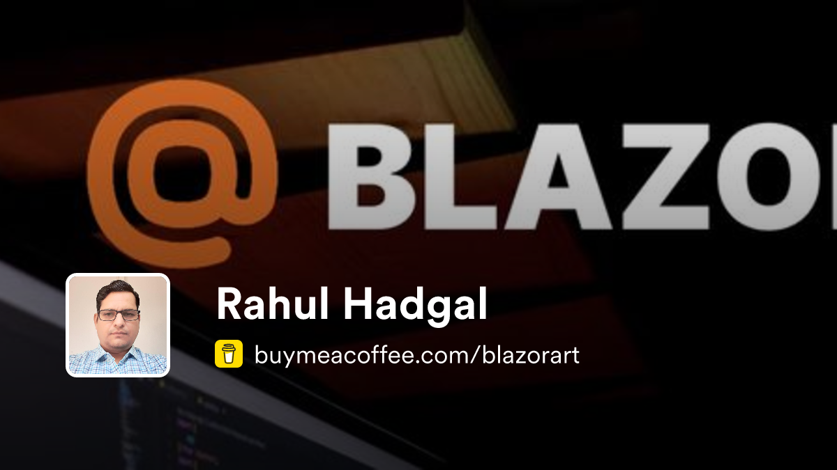 Rahul Hadgal is Blazor UI component library, code automation, UI ...