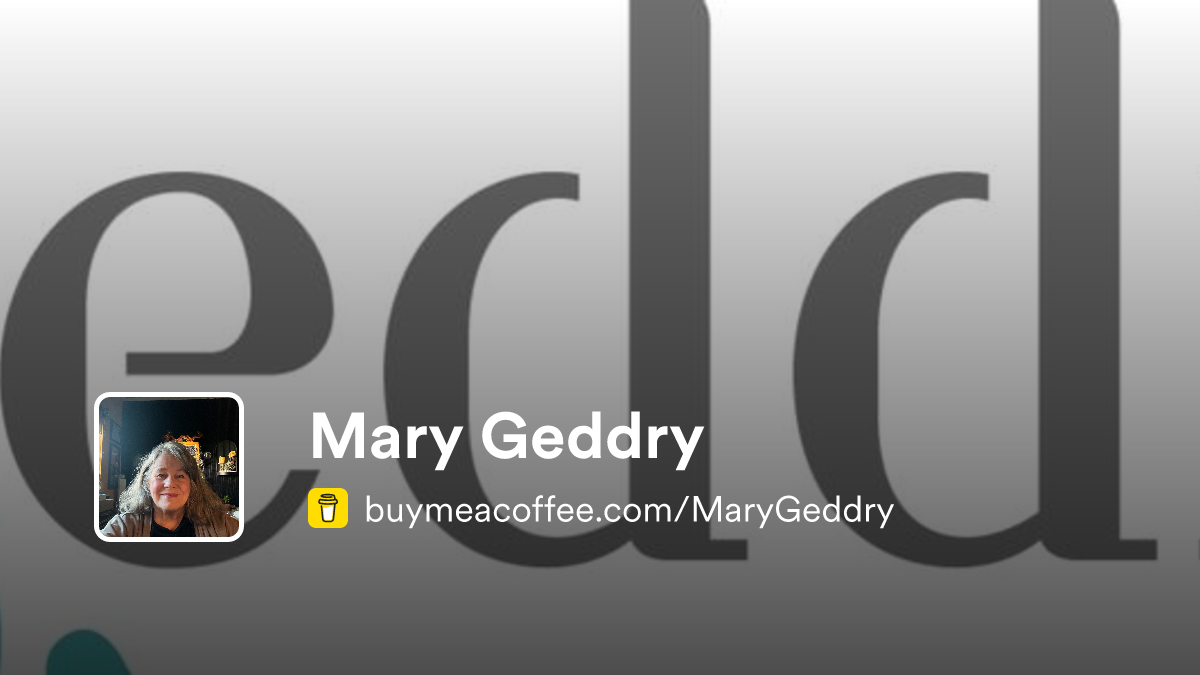 Mary Geddry - Buymeacoffee