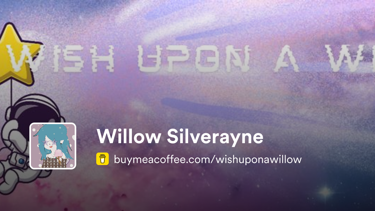 Membership | Willow Silverayne - Buymeacoffee