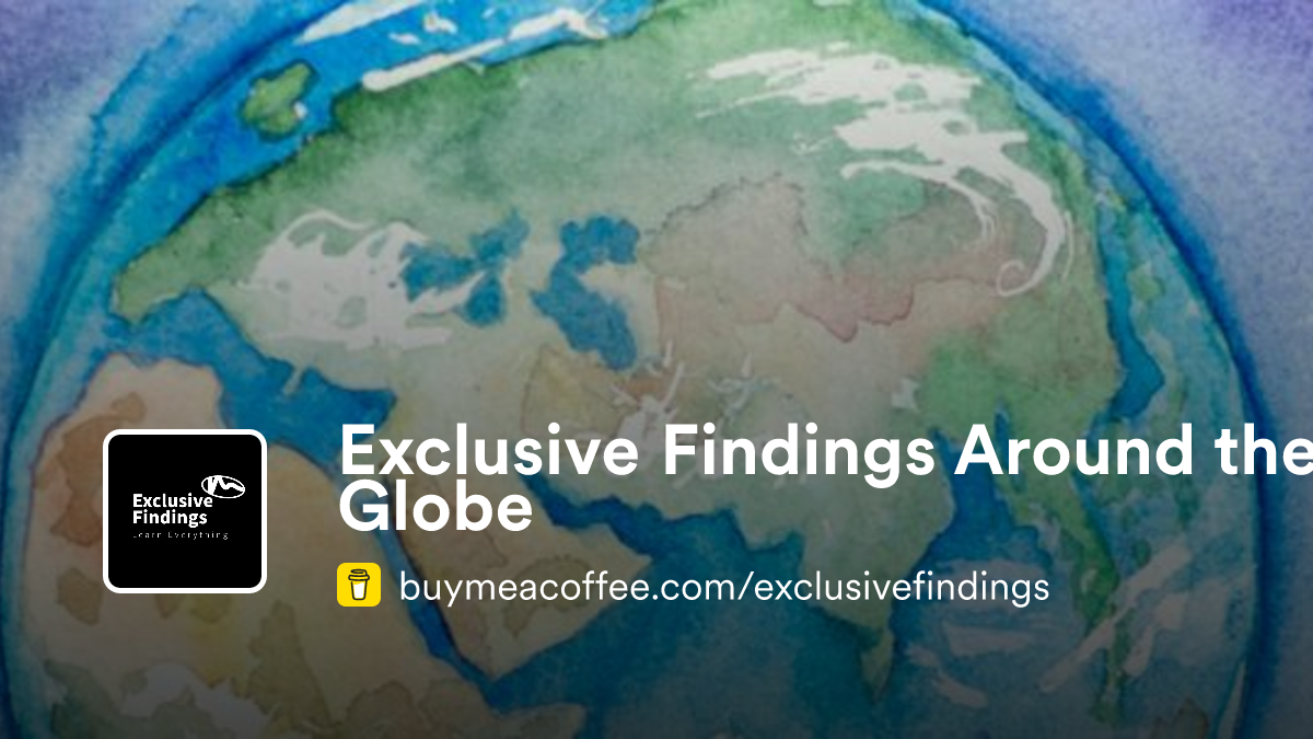 Exclusive Findings Around the Globe is Educational and Entertaining ...