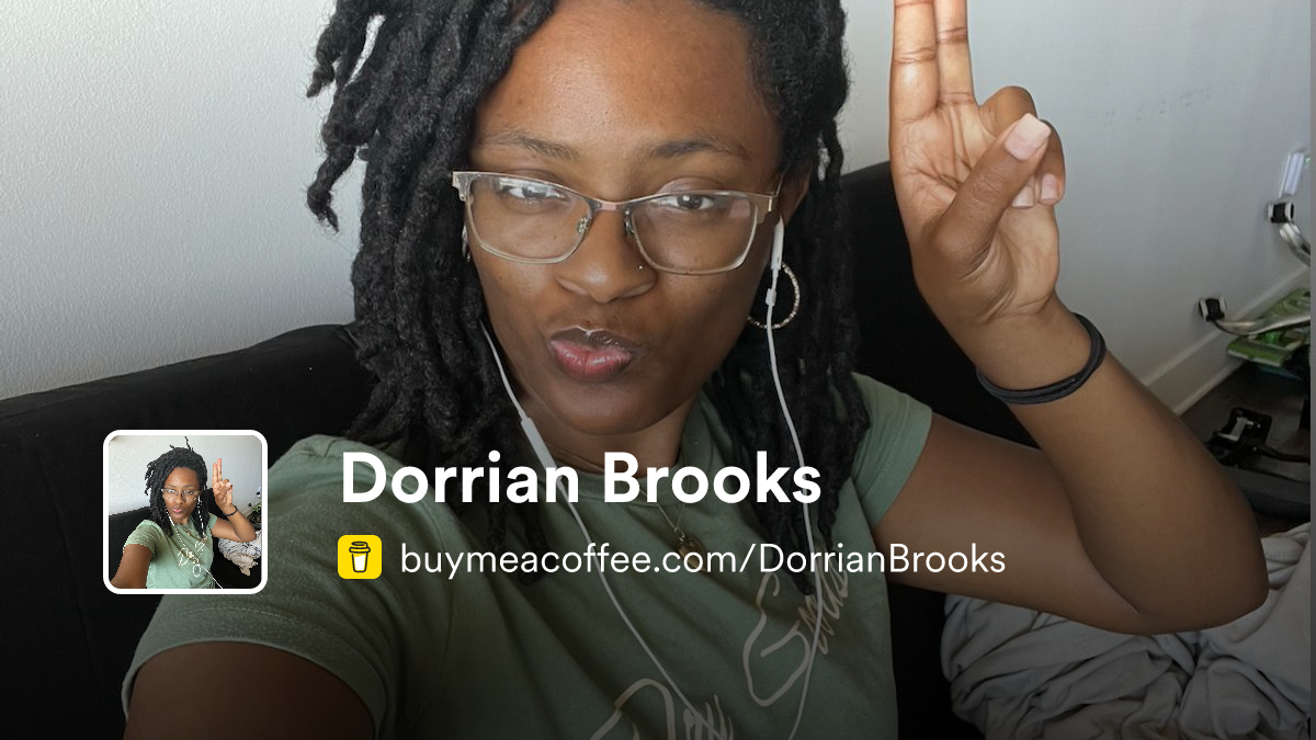 Dorrian Brooks - Buymeacoffee