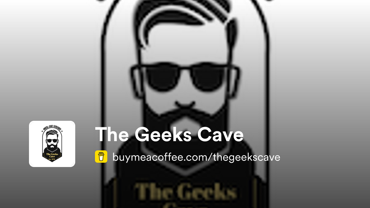 The Geeks Cave - Buymeacoffee