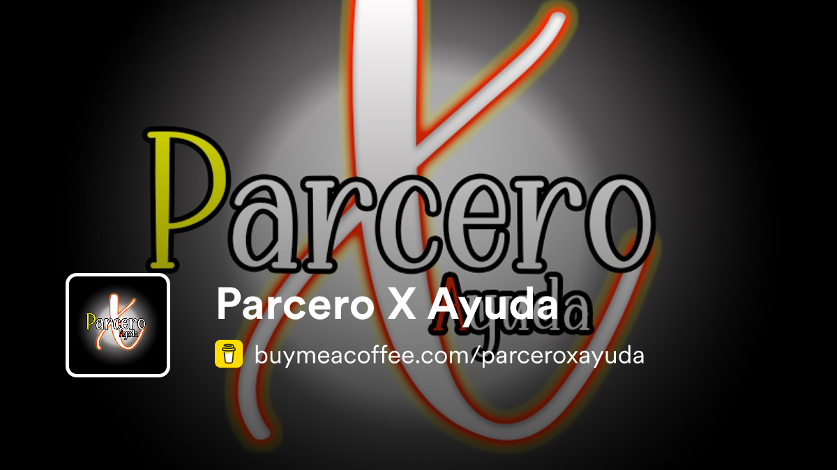 Parcero X Ayuda - Buymeacoffee