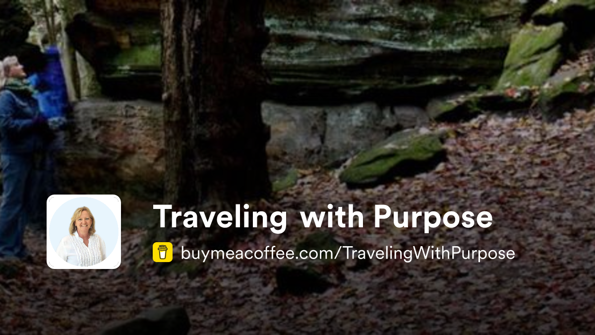 Traveling with Purpose is Learn how to plan your next adventure & what ...
