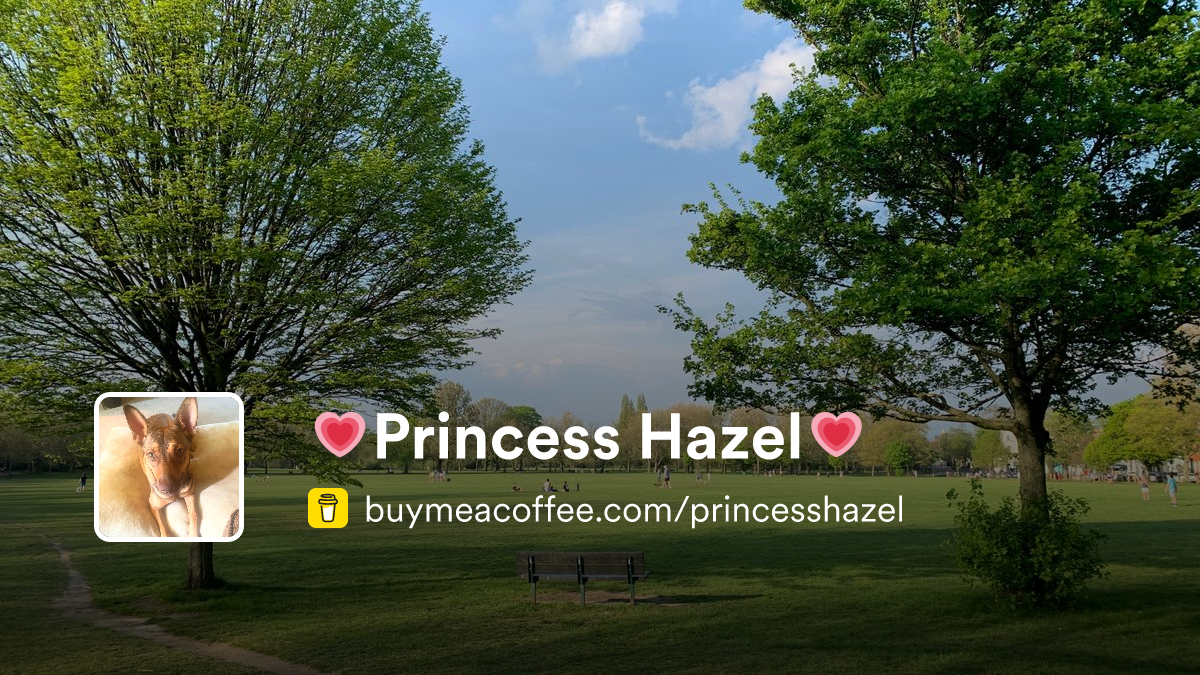 💗Princess Hazel💗 is Creating lifetime memories with my best friend 💗🐕🐾🦴 ...