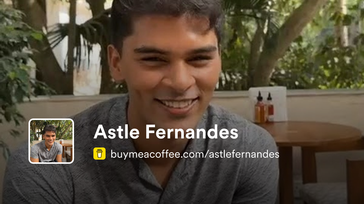 Astle Fernandes - Buymeacoffee
