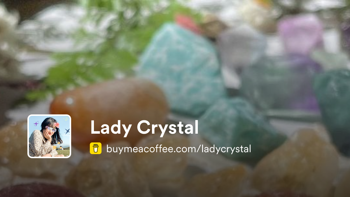 Lady Crystal - Buymeacoffee