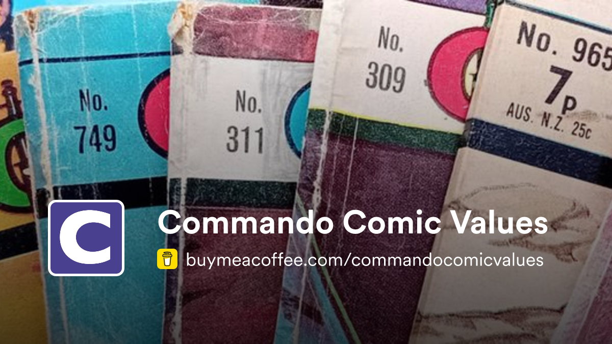 Commando Comic Values is Creating a database for accurately valuing Commando Comics. - Buymeacoffee