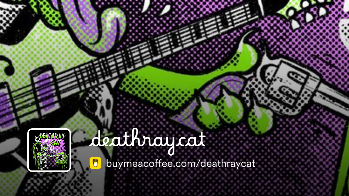 deathraycat is Making Guitar Lesson Videos and Music - Buymeacoffee