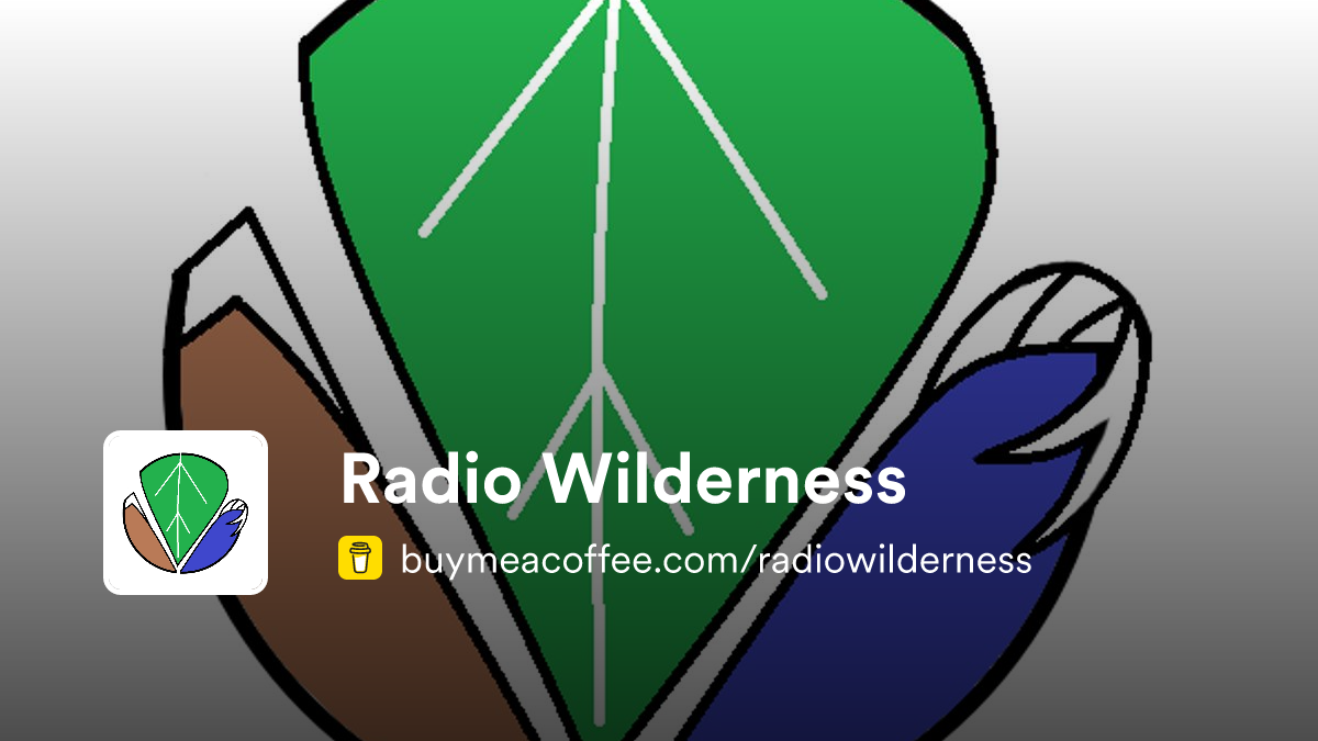 Radio Wilderness - Buymeacoffee