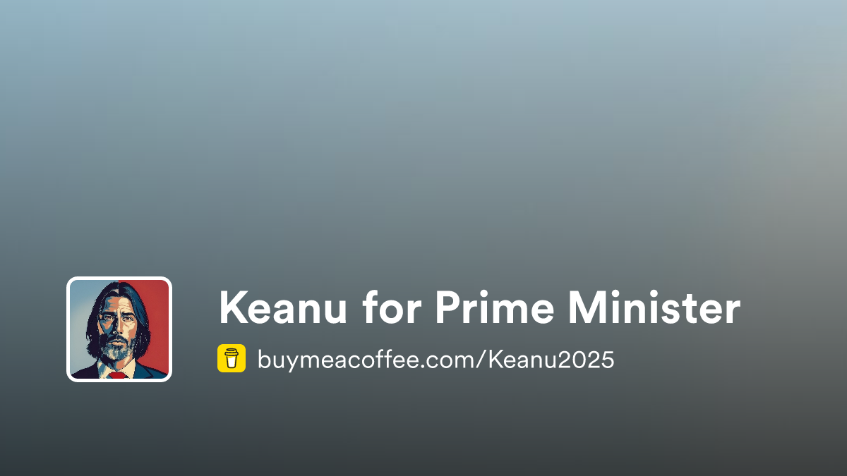 Keanu for Prime Minister is ENTER ANY AMOUNT - IT TRIES TO GET YOU TO ...