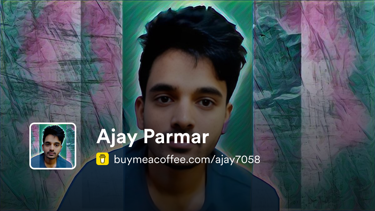 Ajay Parmar - Buymeacoffee