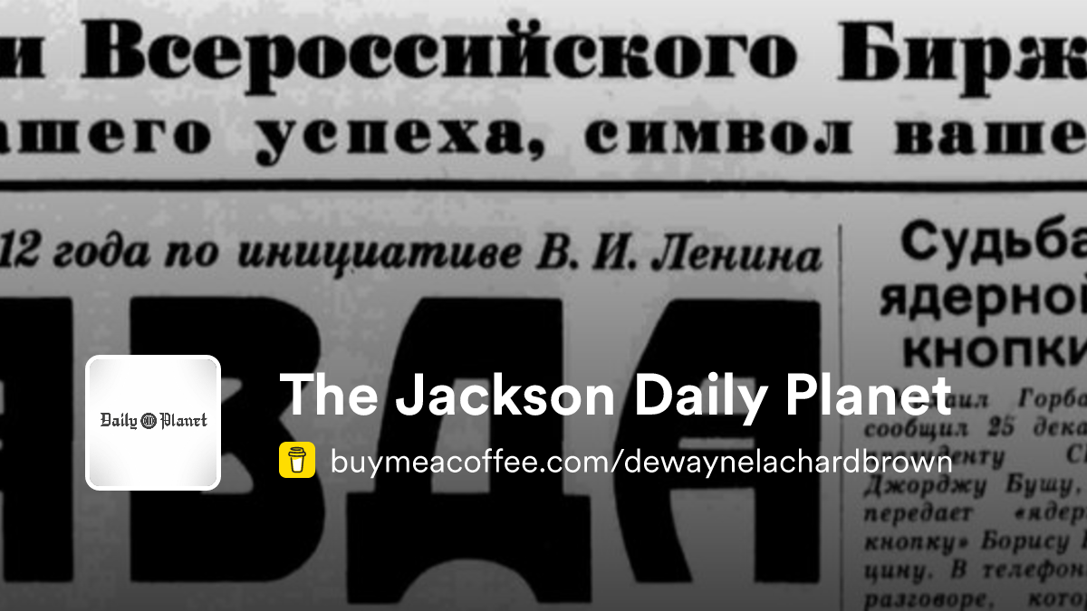 The Jackson Daily Planet is Blogging and Mobile Photography - Buymeacoffee