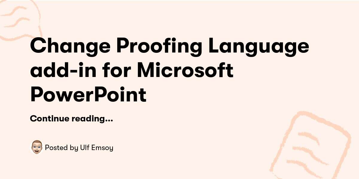 Change Proofing Language add-in for Microsoft PowerPoint — Ulf Emsoy ...