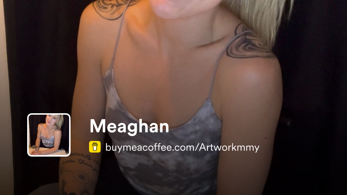 Meaghan - Buymeacoffee