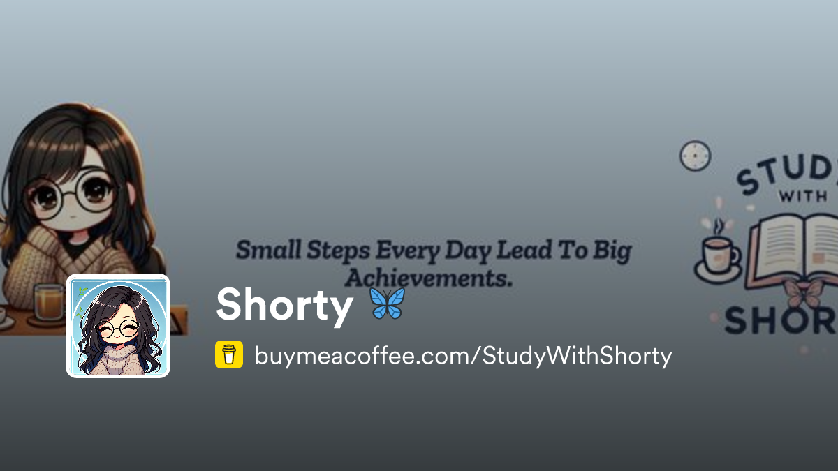Shorty 🦋 is Study With Me - Buymeacoffee